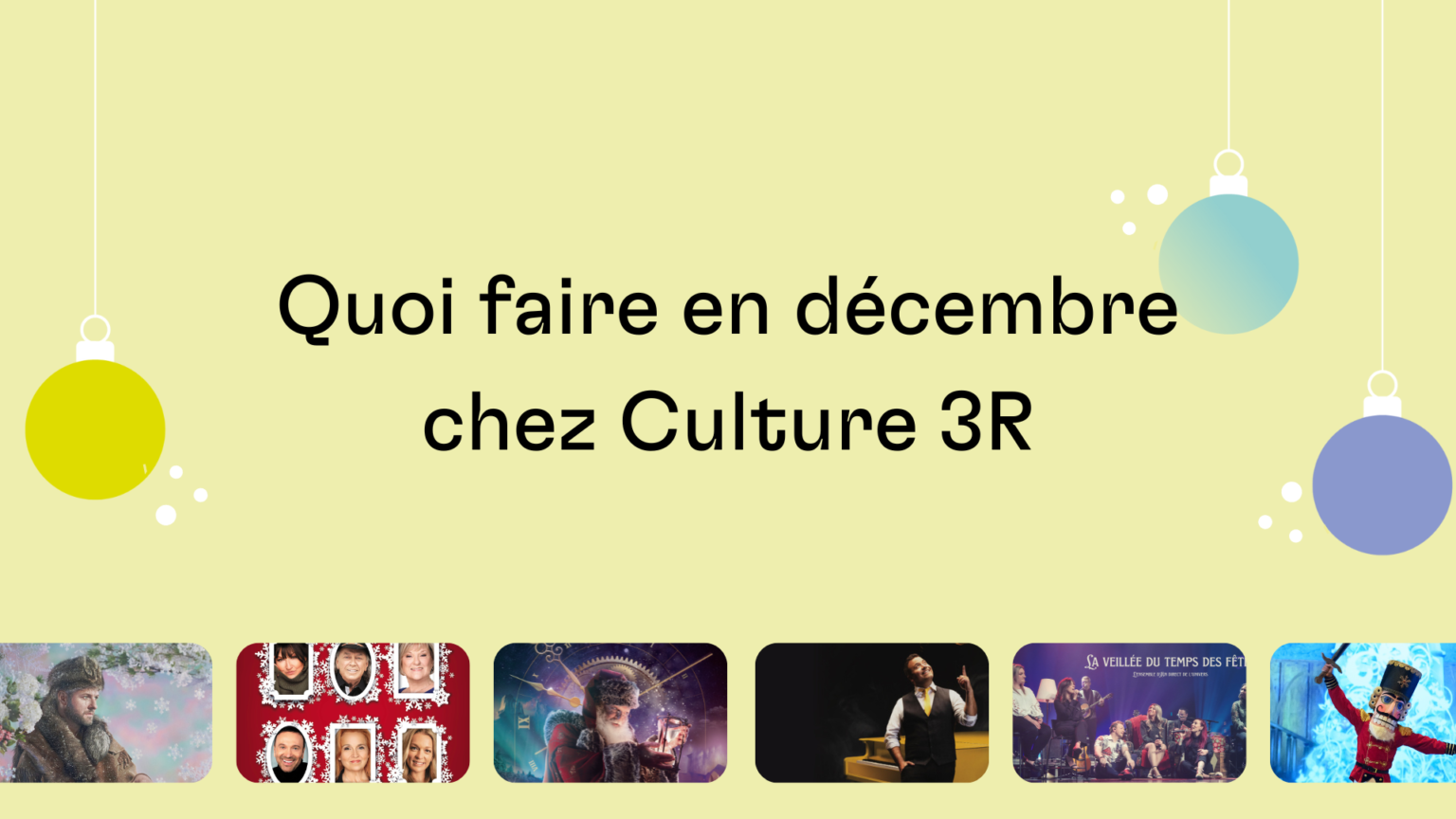 QUOI FAIRE EN DÉCEMBRE CHEZ CULTURE 3R | Culture Trois-Rivières