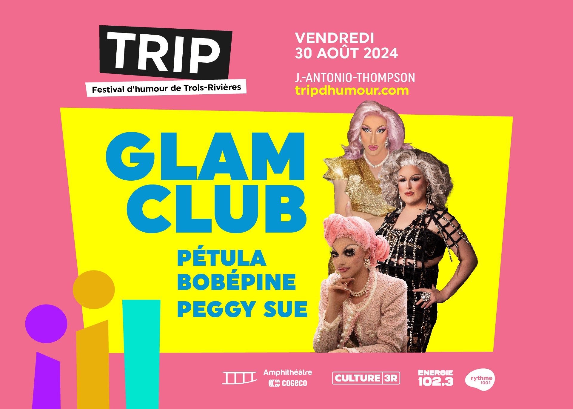 TRIP - GLAM CLUB | Culture Trois-Rivières